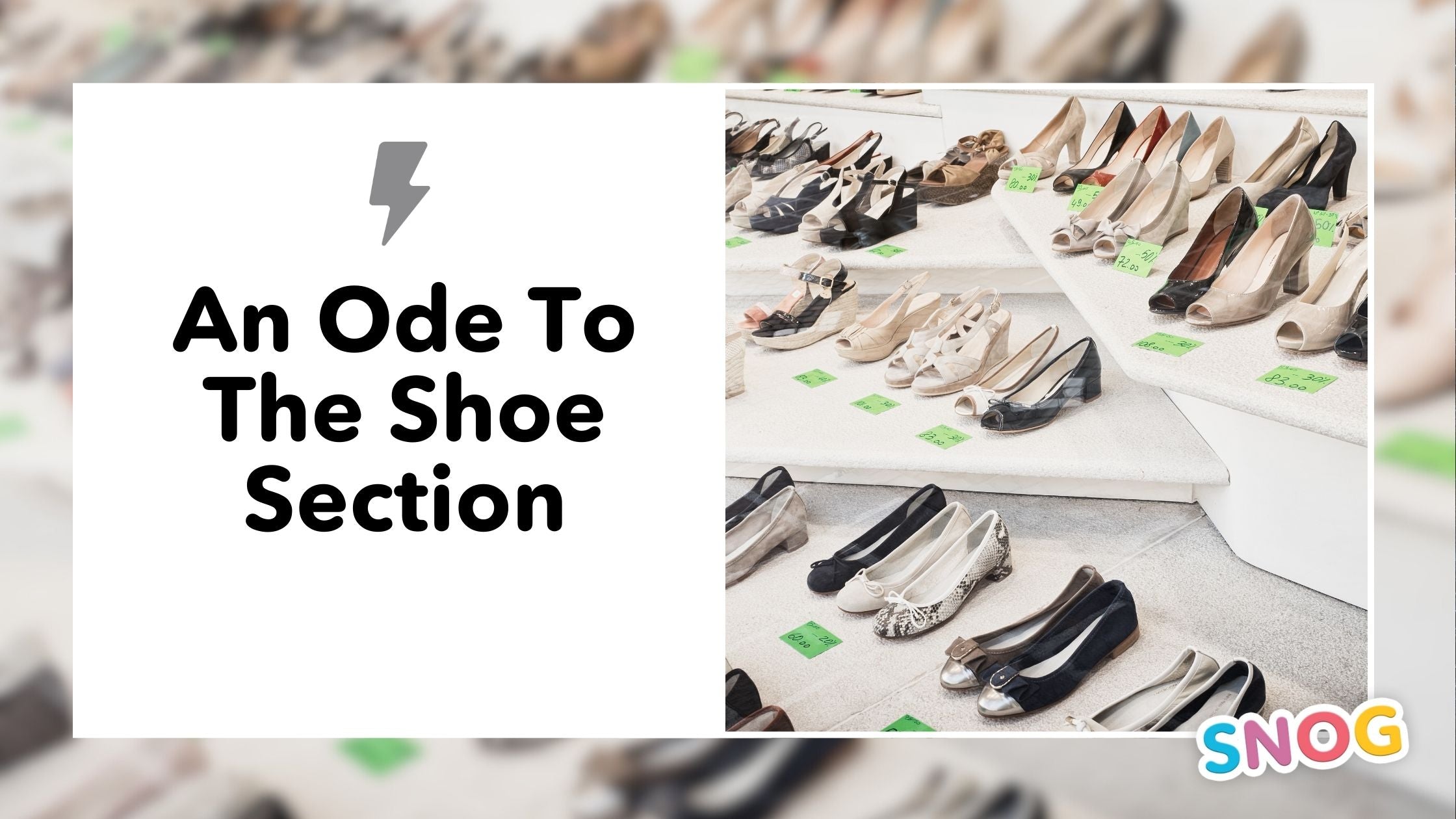 An Ode to the Shoe Section – Snag Canada